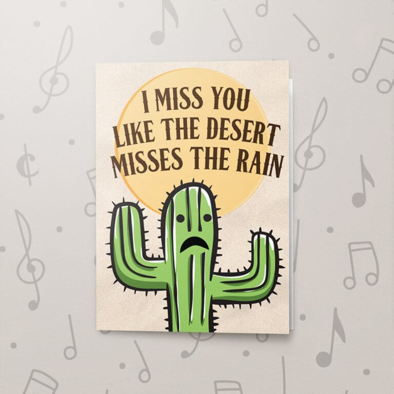 Desert Missing Rain – Musical Missing You Card - bigDAWGS greetings